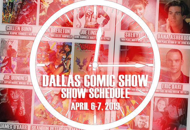 Q&A Schedule (April 6-7) | Dallas Comic Show